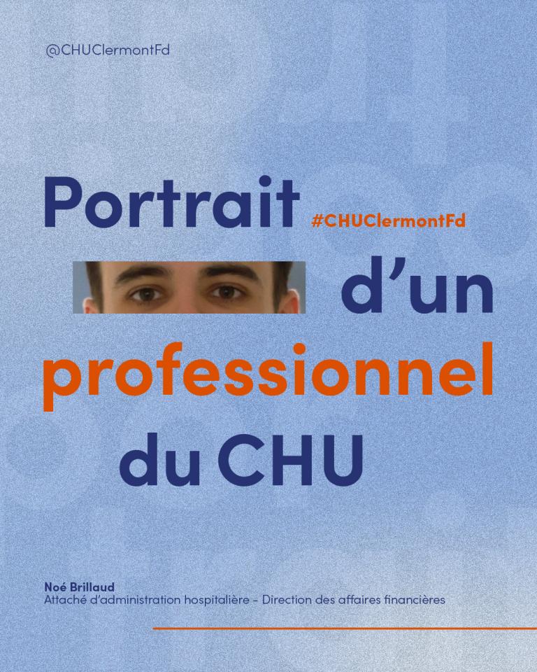 Portrait d'un professionnel #4 | CHU clermont-ferrand